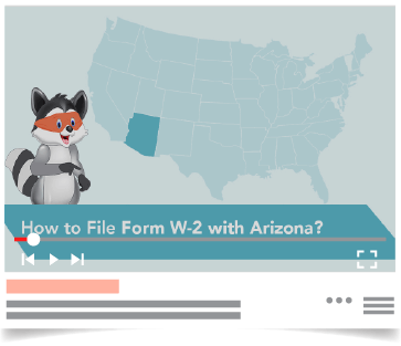 Arizona W-2 Filing | AZ Form W-2 & A1-R Filing Requirements
