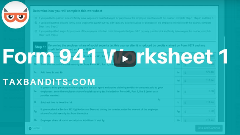 File Form 941 Worksheet 1 for 2021 & 2020 to the IRS