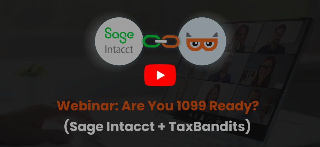 Sage Intacct 1099 Integration to E-file 1099 Forms | Exclusive E-file ...
